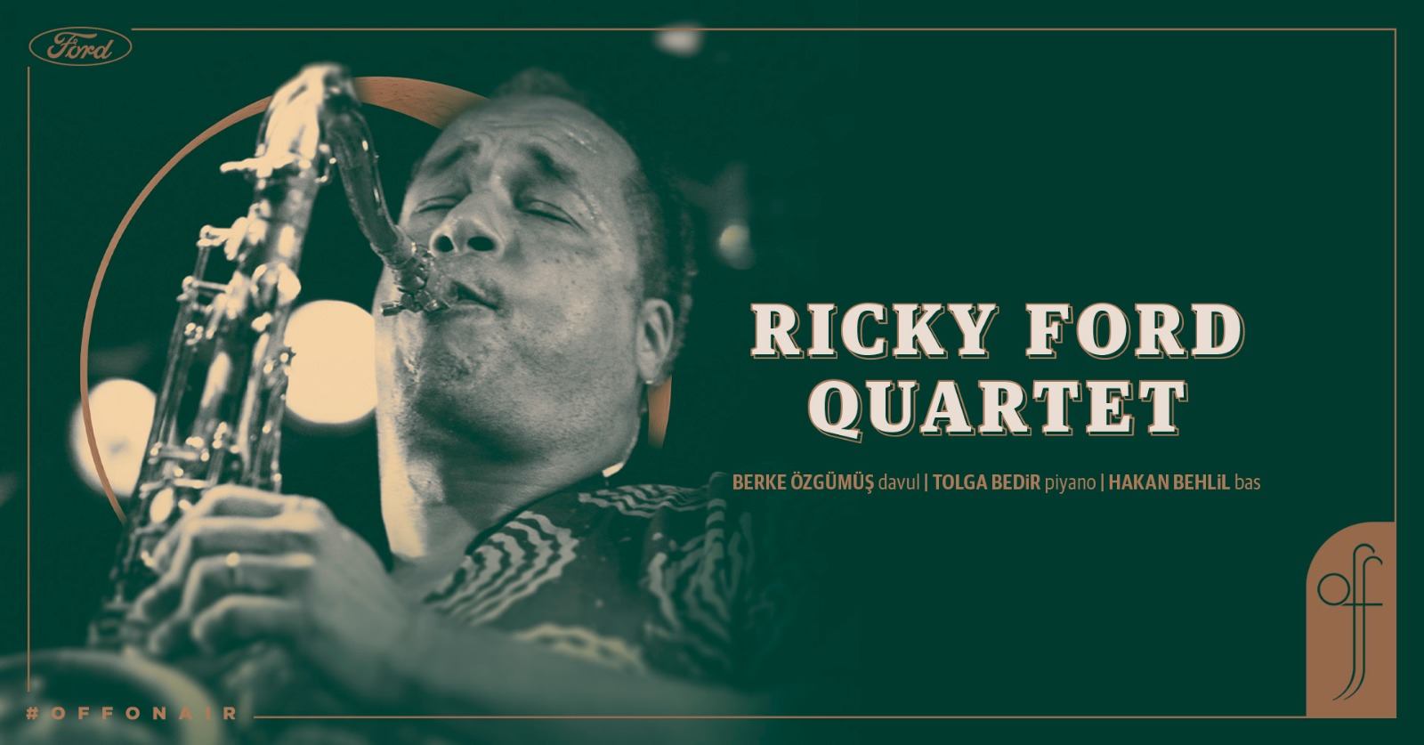 Ricky Ford Quartet | Turkish Jazz